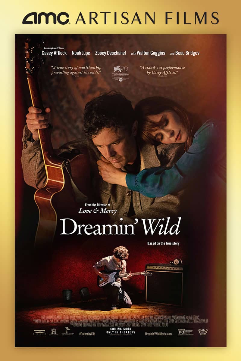 Dreamin' Wild movie showtimes at an AMC Theatre near you.