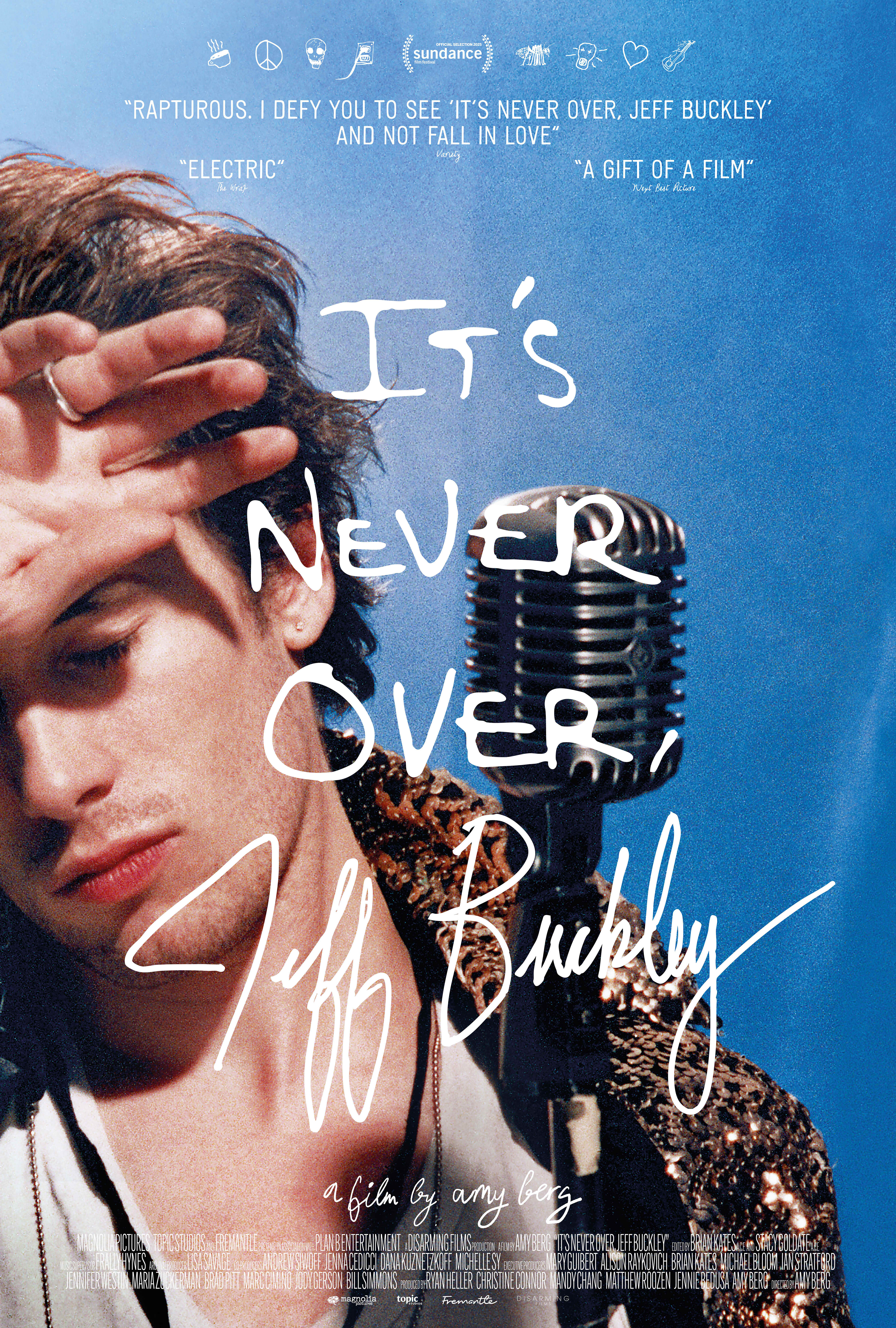 It's Never Over, Jeff Buckley movie showtimes at an AMC Theatre near you.